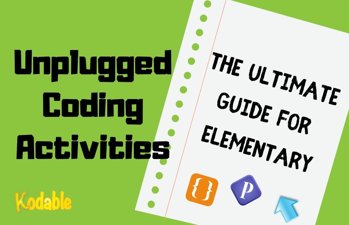 Unplugged Coding Activities | The Ultimate Guide for Elementary | Kodable